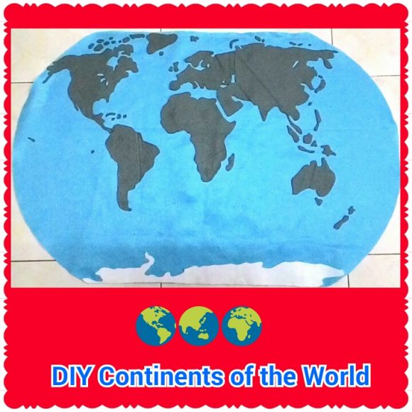 DIY Our World Map Using Felt – Montessori Culture – IndonesiaMontessori.Com